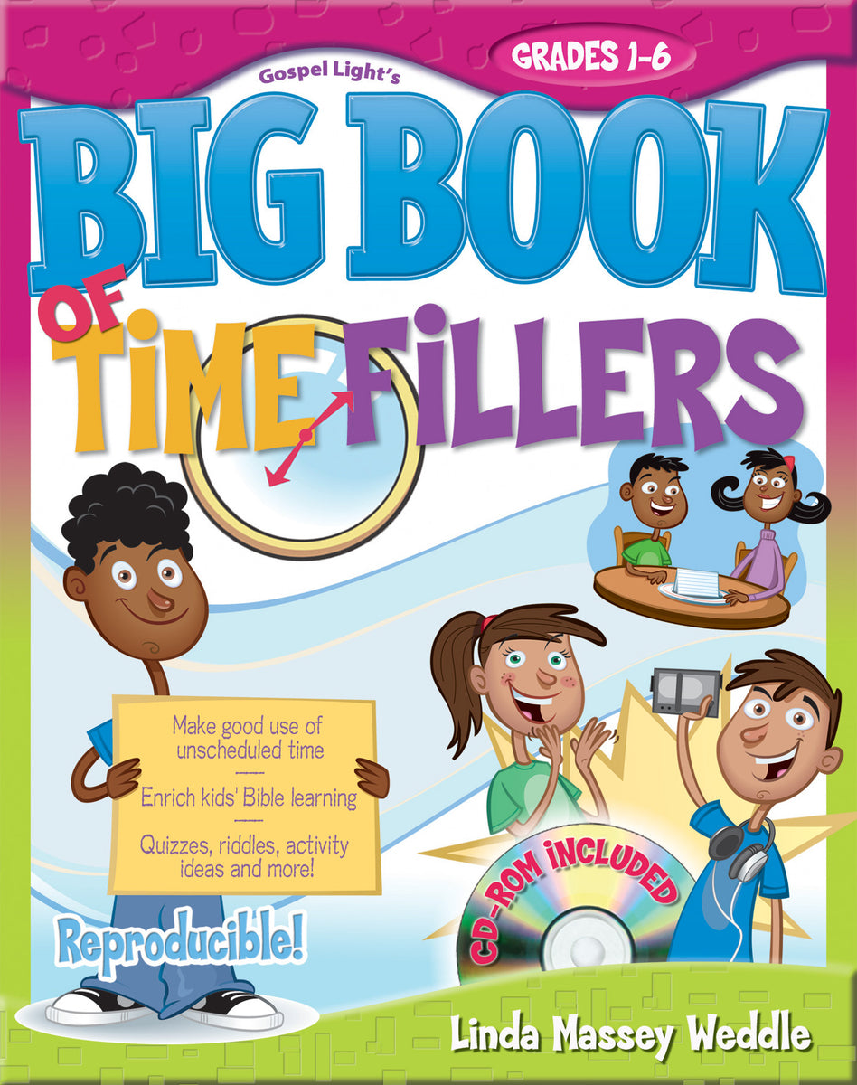 Big Book of Time Fillers - Kid's Sunday School Activities – David C Cook