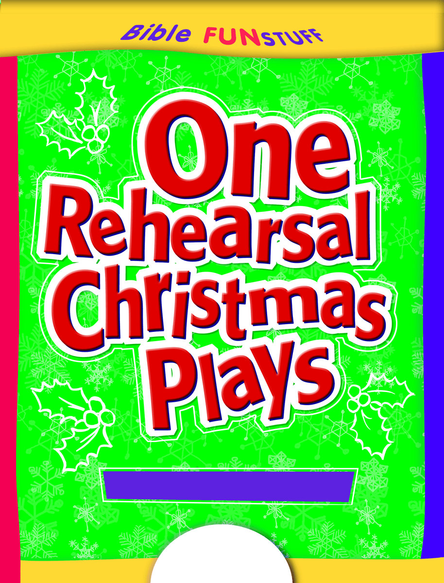 One Rehearsal Christmas Plays | Church Plays for Kids – David C Cook