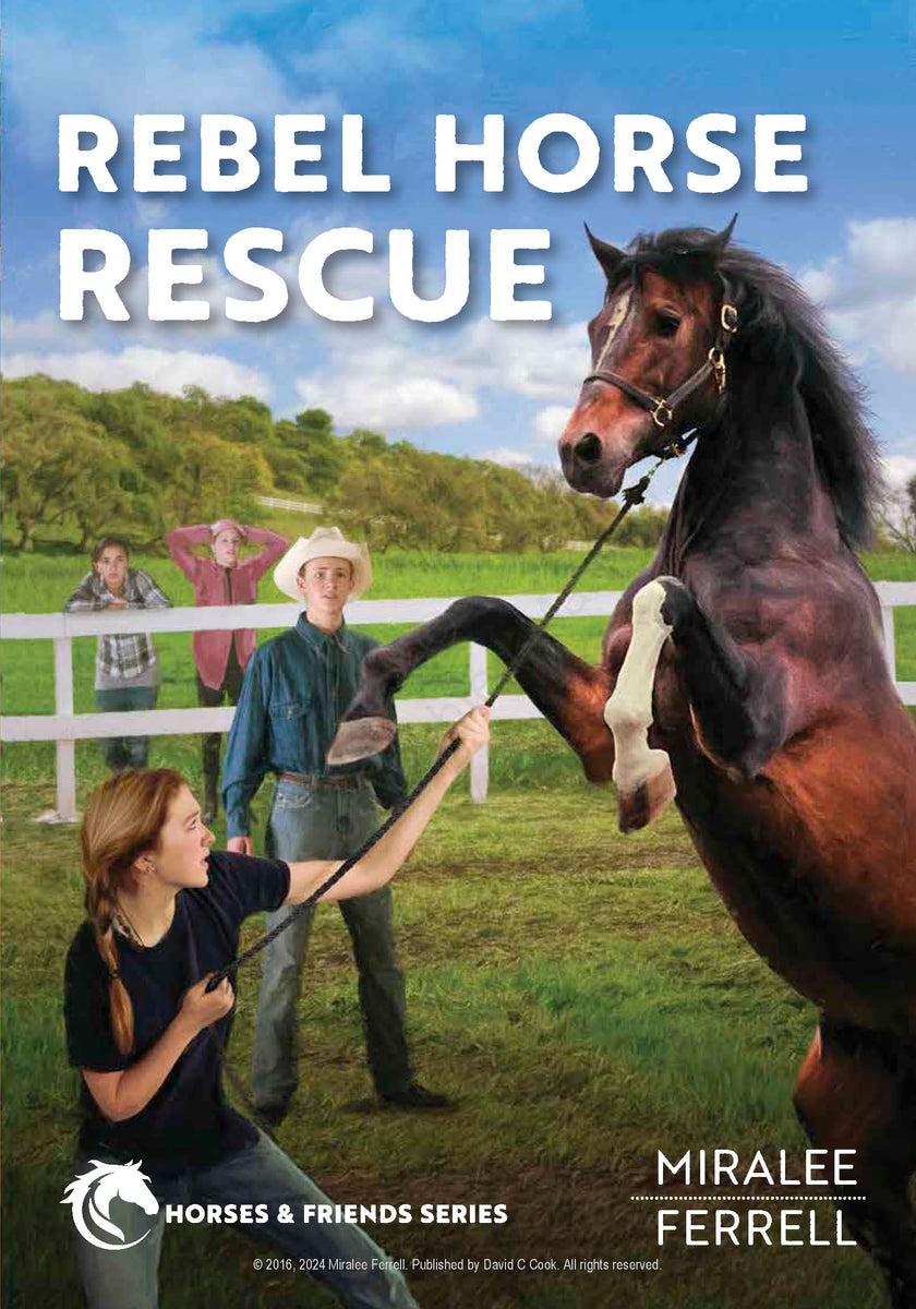 Rebel Horse Rescue: Horses and Friends Series - Miralee Ferrell | Davi ...