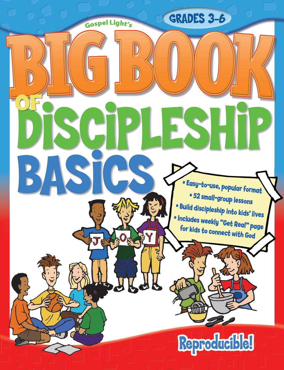 Big Book of Discipleship Basics - Kids Small Groups – David C Cook